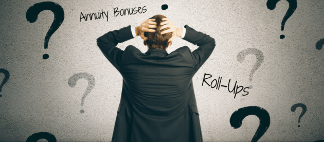 Confused by Annuity Bonuses and Roll-Ups? - Retiring Options